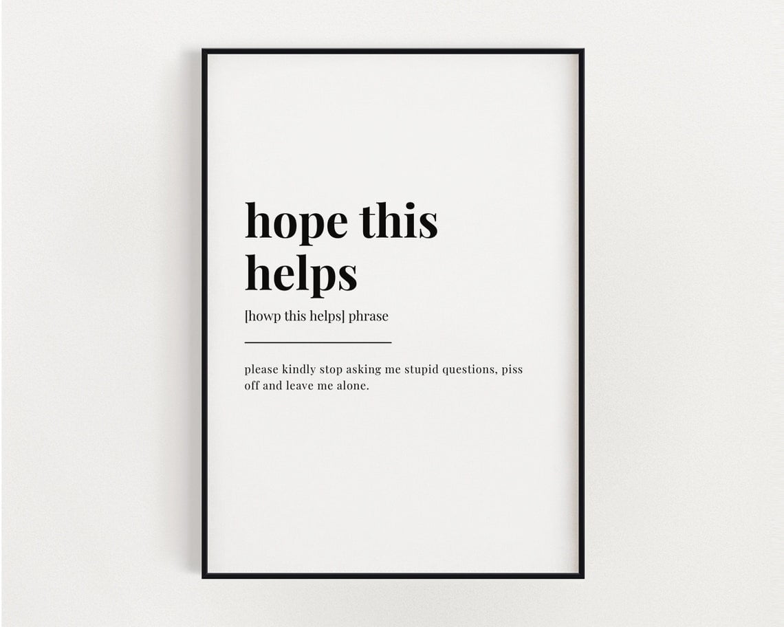 Hope This Helps Definition Meaning, Wall Art, Definition Print, Home ...