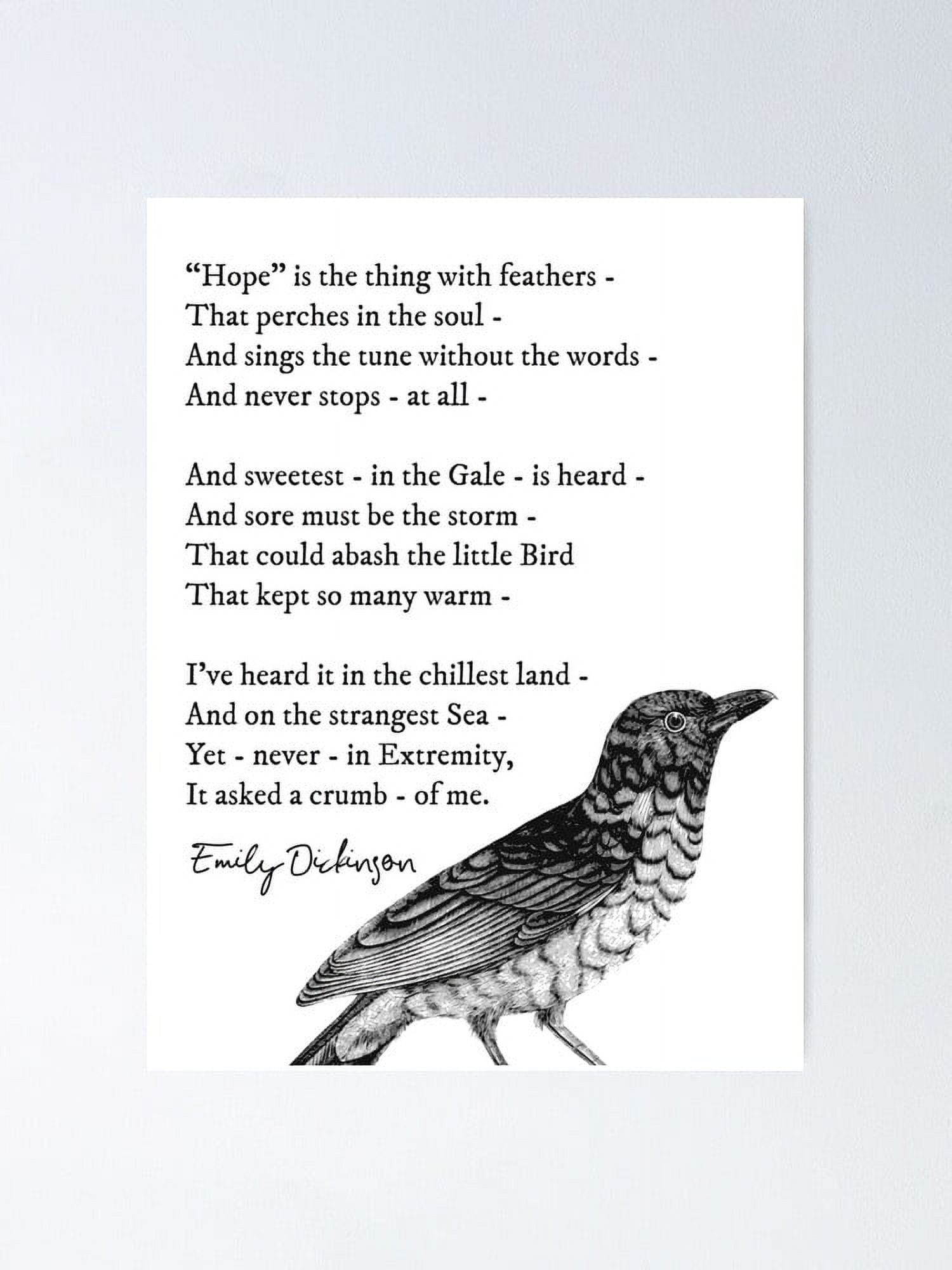 Hope is the thing with feathers' Emily Dickinson Inspirational Poem ...