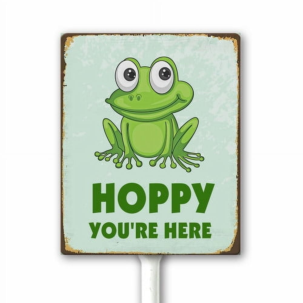 Hoppy You're Here Funny Frog Garden Sign, Welcome Yard Sign, Frog Lover ...