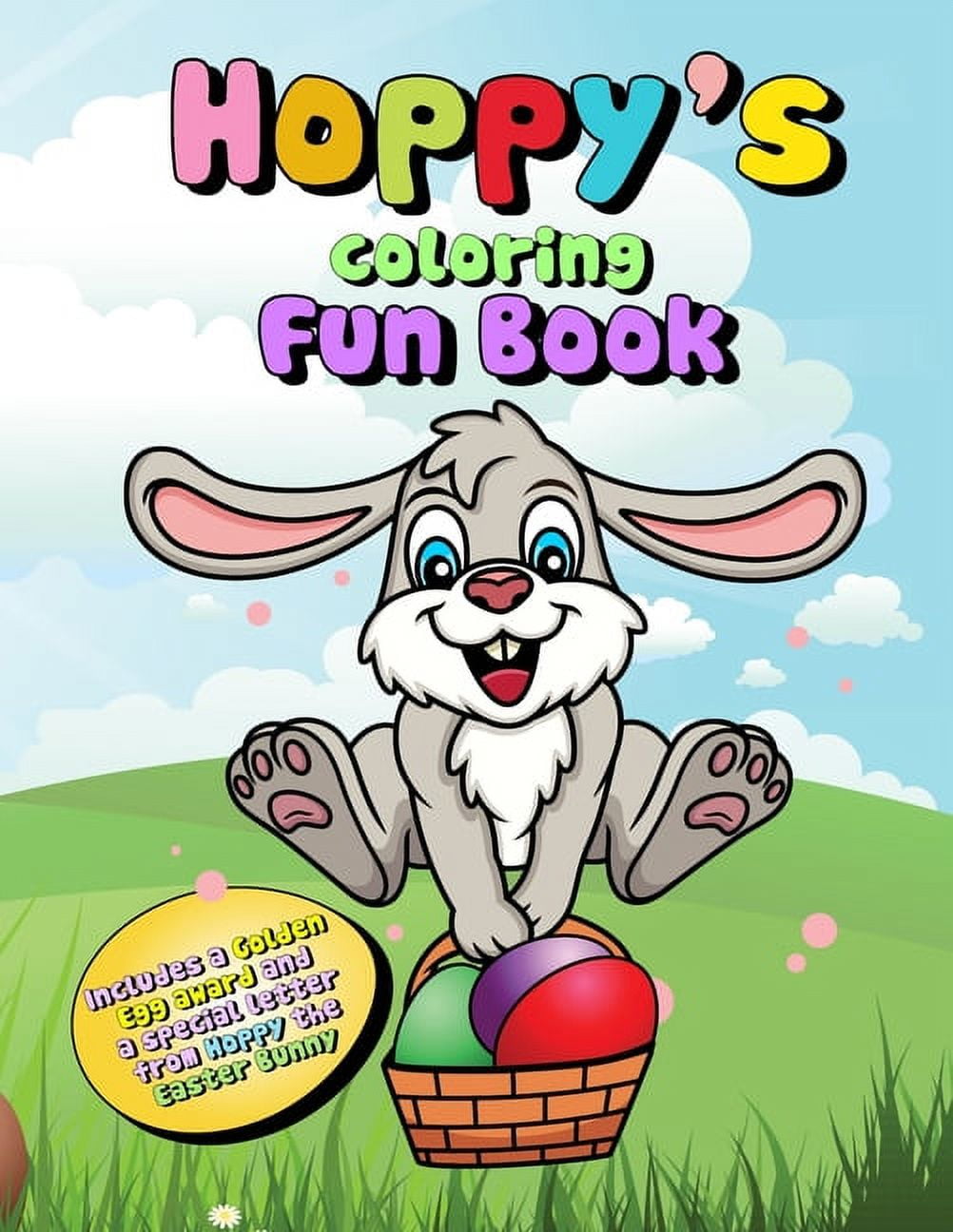 Hoppy's Coloring Fun Book: Coloring Book, Letter From The Easter Bunny ...