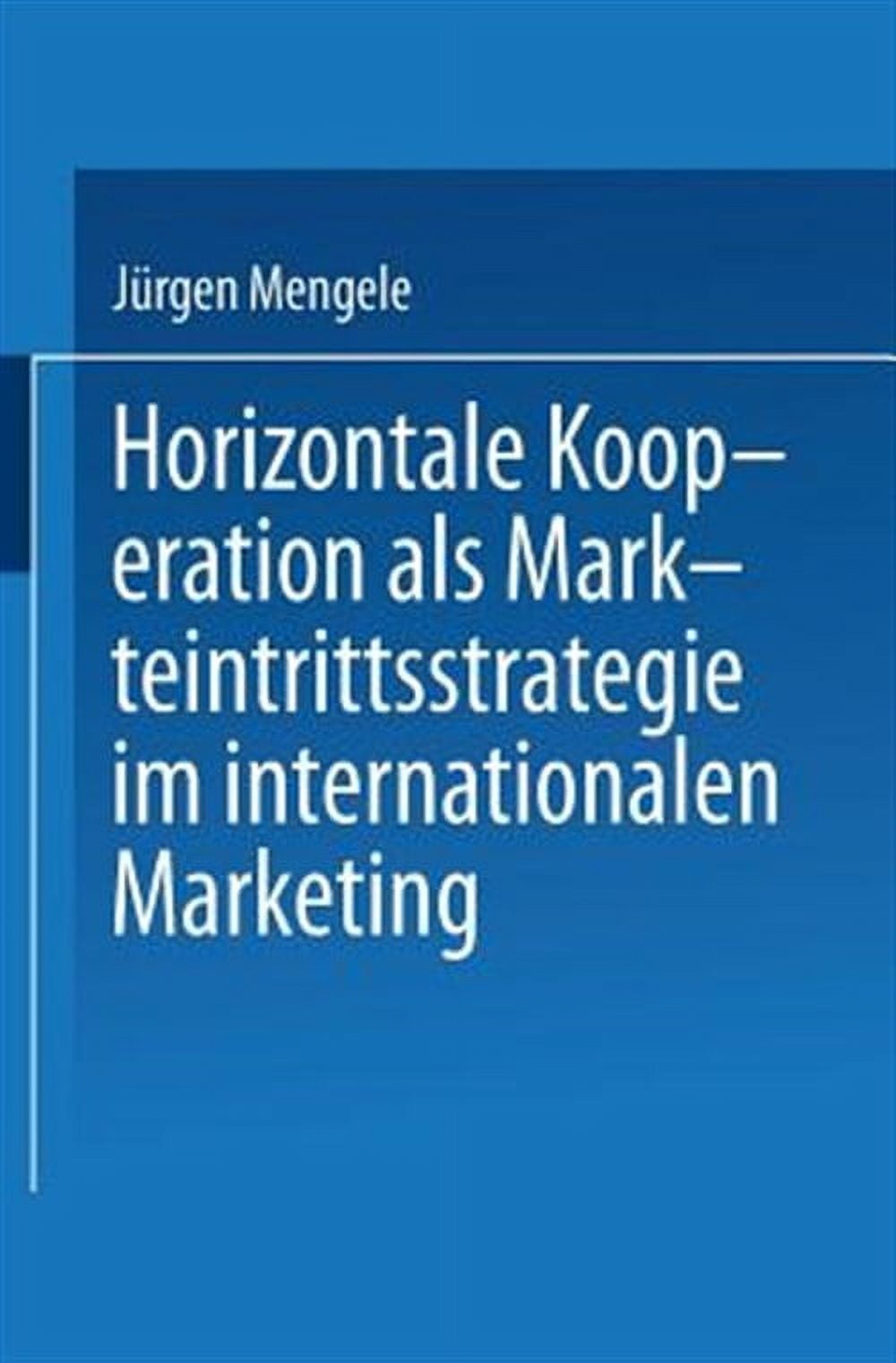 Horizontale Kooperation ALS Markteintrittsstrategie Im Internationalen ...