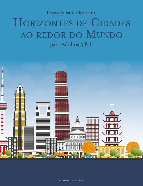 Horizontes de Cidades Ao Redor Do Mundo Livro para Colorir de ...