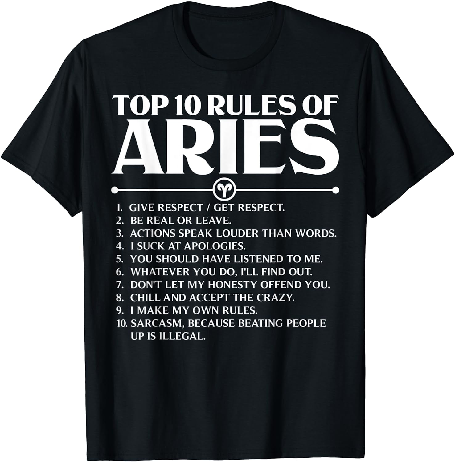 Horoscope Symbols Astrology Sign Top 10 Rules Of Aries T-Shirt ...