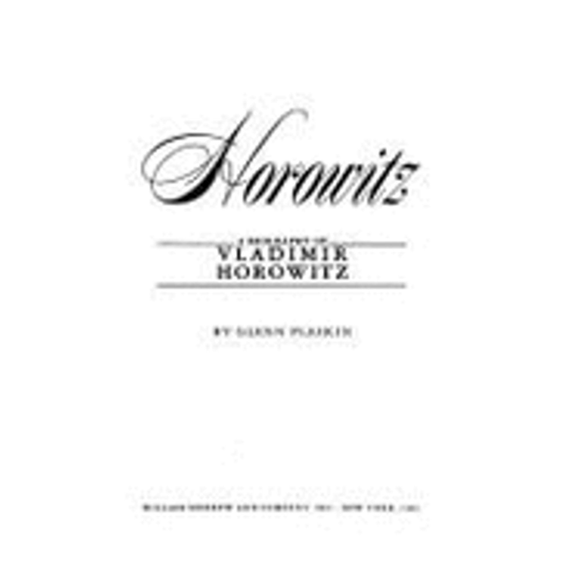 Pre-Owned Horowitz: A Biography of Vladimir Horowitz (Hardcover ...