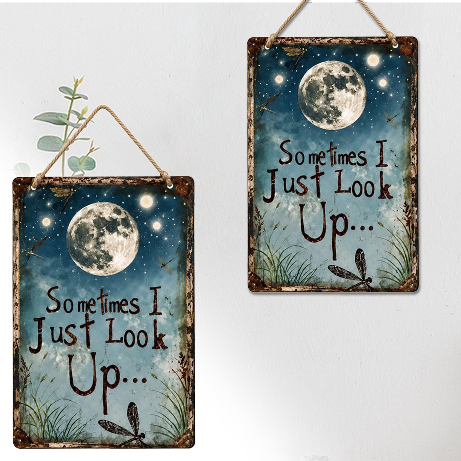 Horplkj “Sometimes I Just Look Up” Metal Tin Sign – Rustic Farmhouse ...