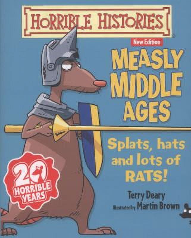 Horrible Histories: Measly Middle Ages. Terry Deary (Paperback ...