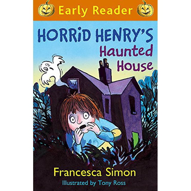 Horrid Henry Early Reader: Horrid Henry's Haunted House - Walmart.com