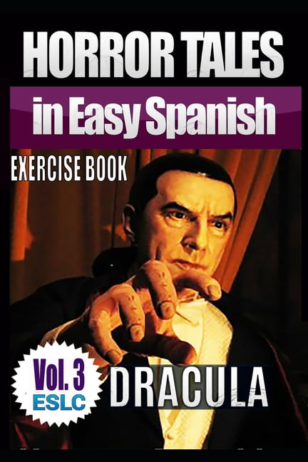 Easy Spanish Horror: Horror Tales in Easy Spanish Exercise Book ...