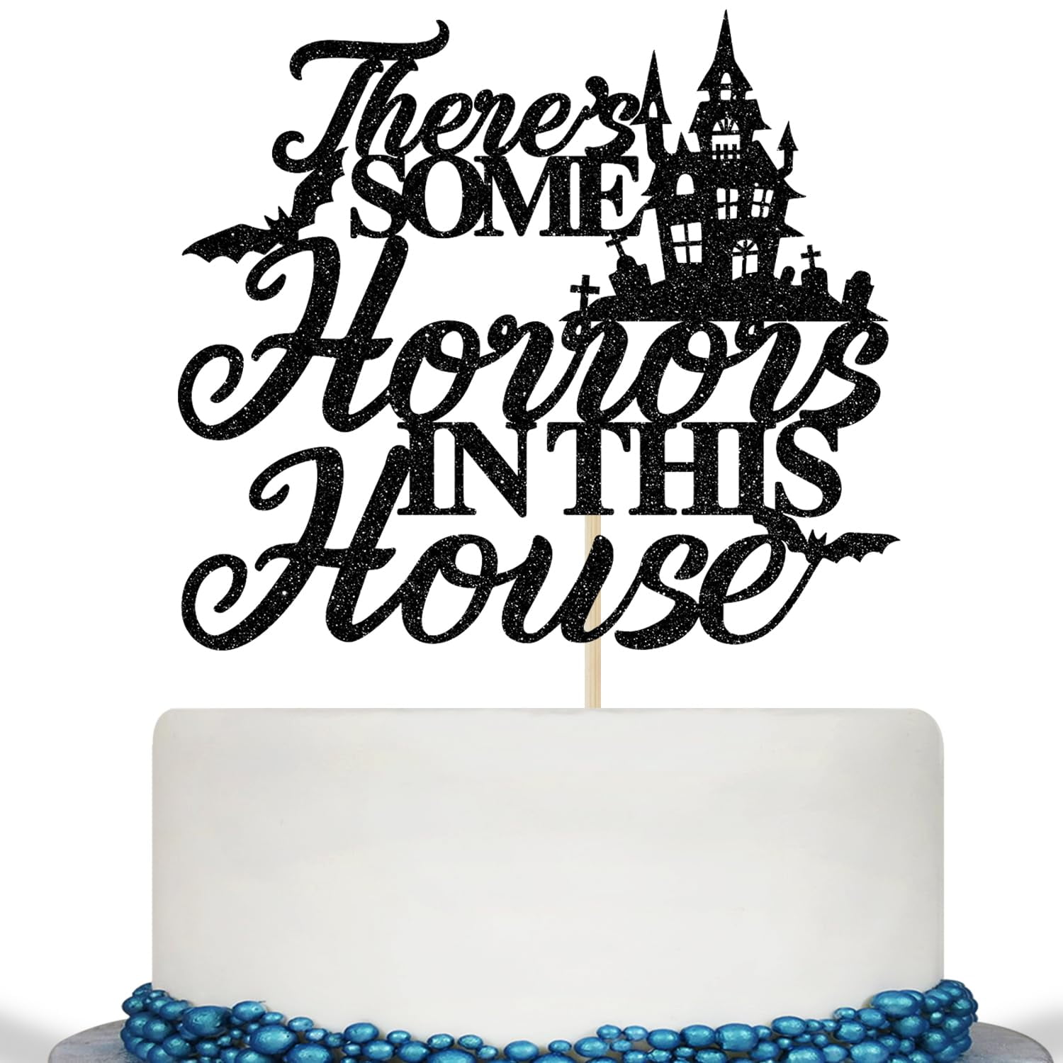 There's Some HorrorsITSC in This House Cake Topper, Halloween Haunted ...