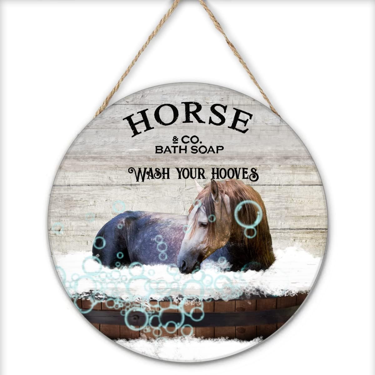 Horse Bath Soap Wash Your Hooves Vintage Wooden Round Sign, Horse Print ...
