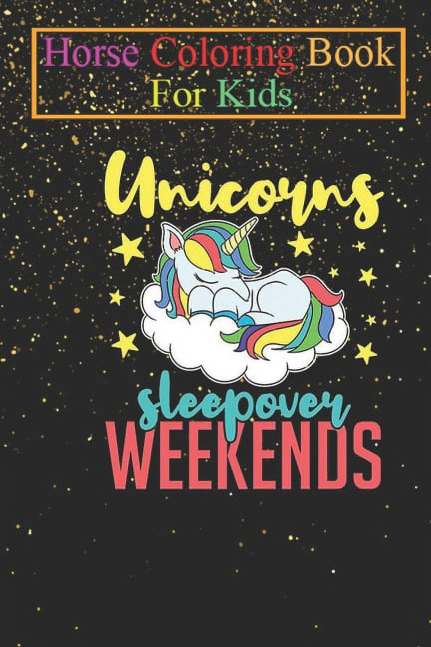 Horse Coloring Book For Kids : Cute GifWith An Unicorns Sleepover ...