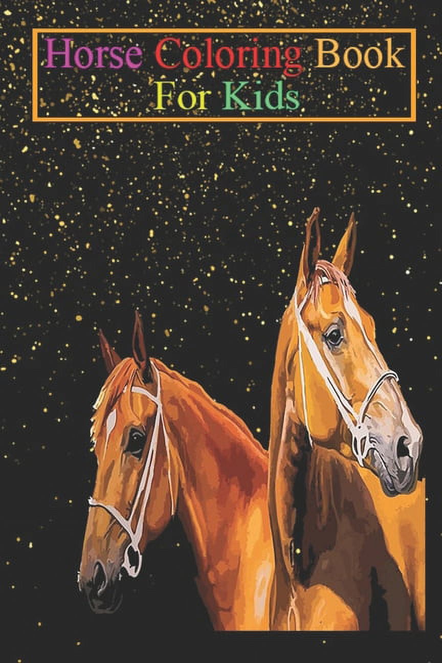 Horse Coloring Book For Kids: Horse Rider Lovers Funny Horse Animal ...