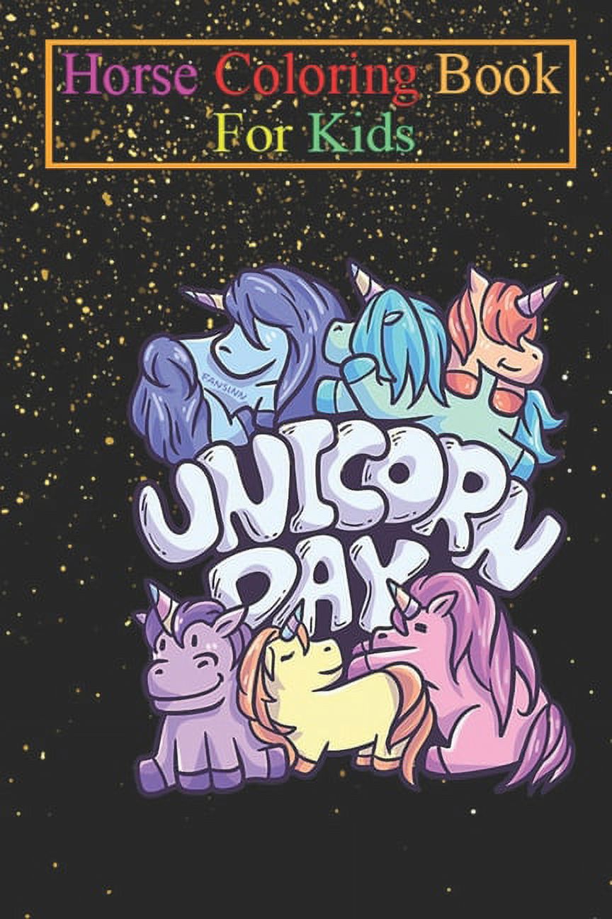 Horse Coloring Book For Kids: Unicorn Day unicorn mythical animal horse ...