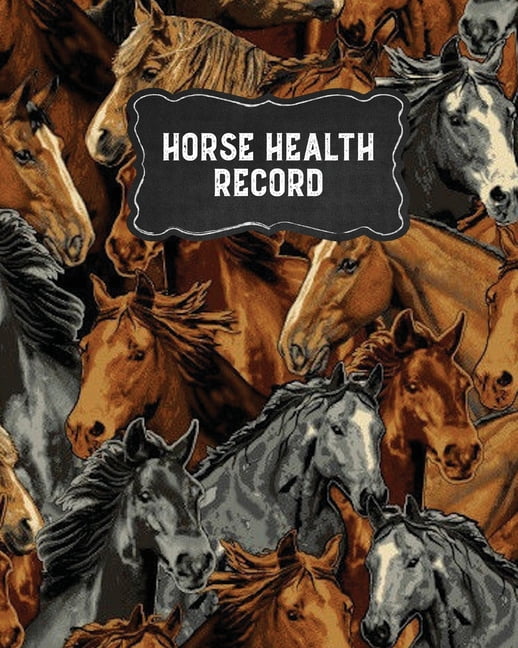 Horse Health Record: Care and Information Book, Track Riding and ...