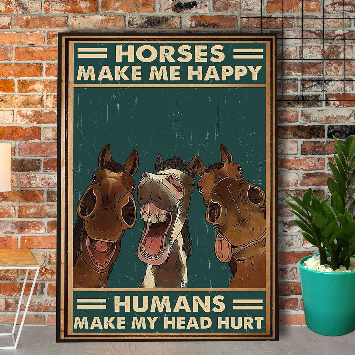 Horse Horse Make Me Happy Humans Make My Head Hurt Vintage Paper Poster ...