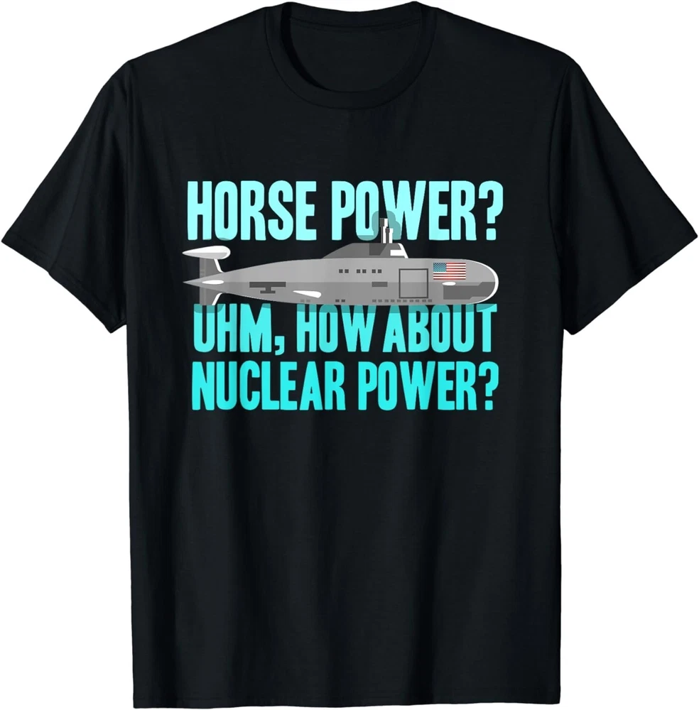 Horse Power Nuclear Power Submarine Funny Navy Marine Sailor Joke ...