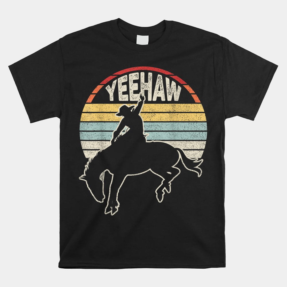 Horse Riding Yeehaw Rodeo Cowboy Shirt - Walmart.com