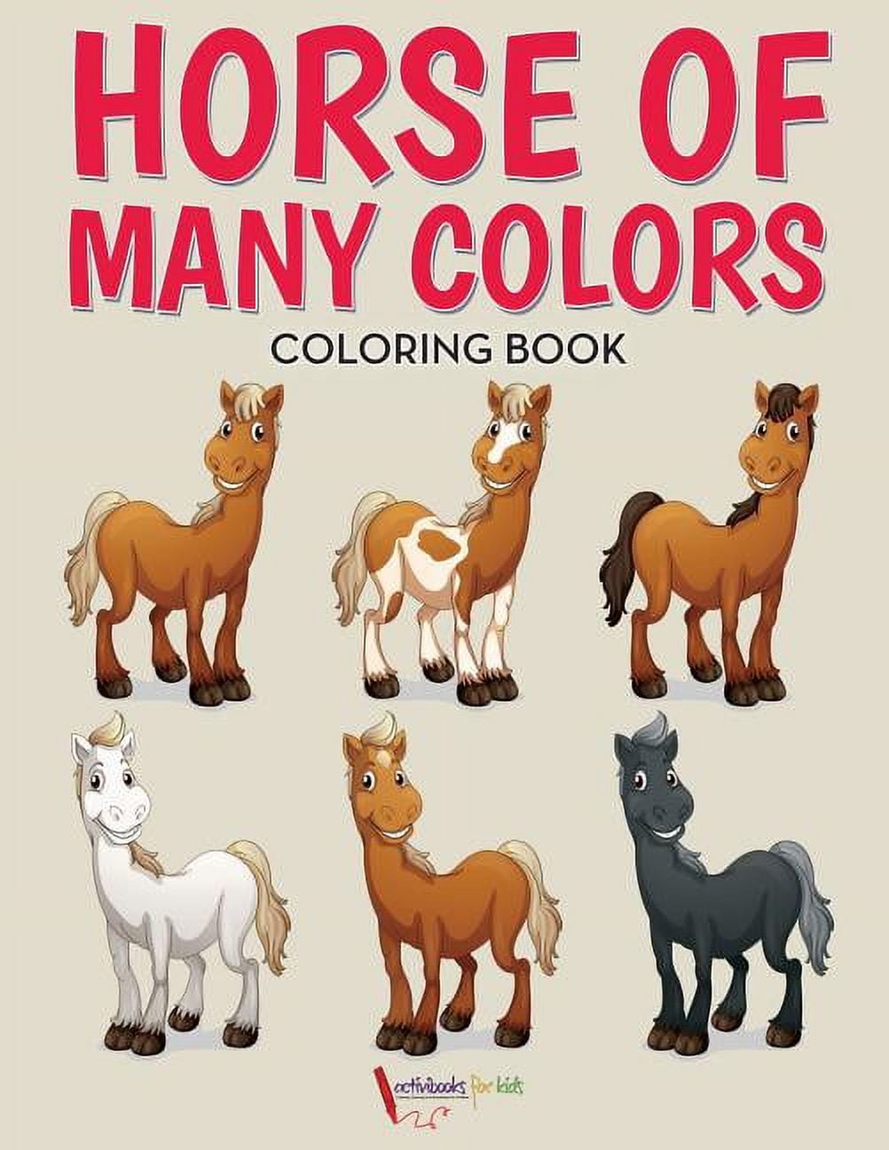 Horse of Many Colors Coloring Book (Paperback) - Walmart.com
