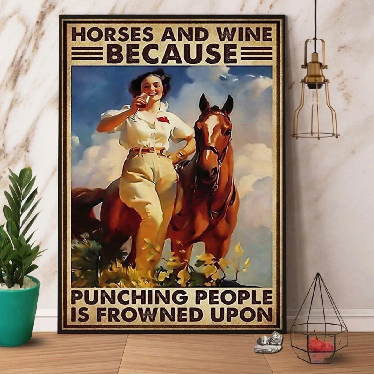 Horses & Wine Because Punching People Is Frowned Upon Paper Poster Art ...