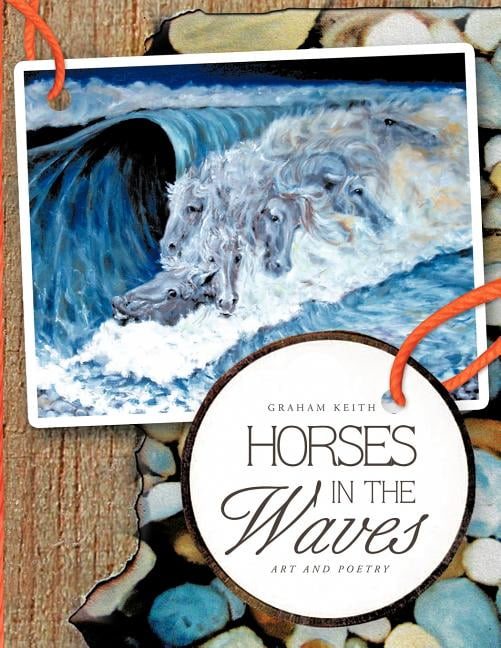 Horses in the Waves: Art and Poetry - Walmart.com