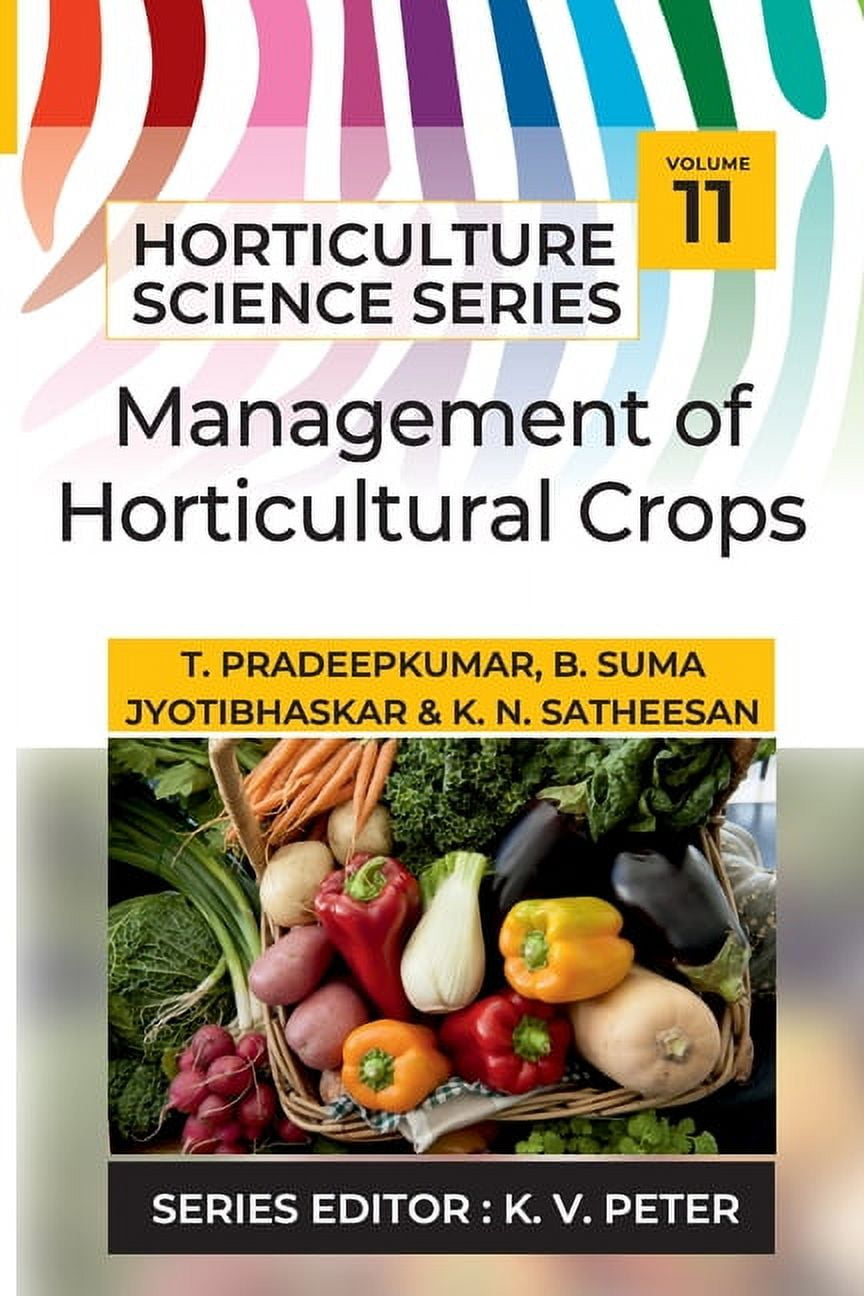 Horticulture Science: Management Of Horticultural Crops (Paperback ...