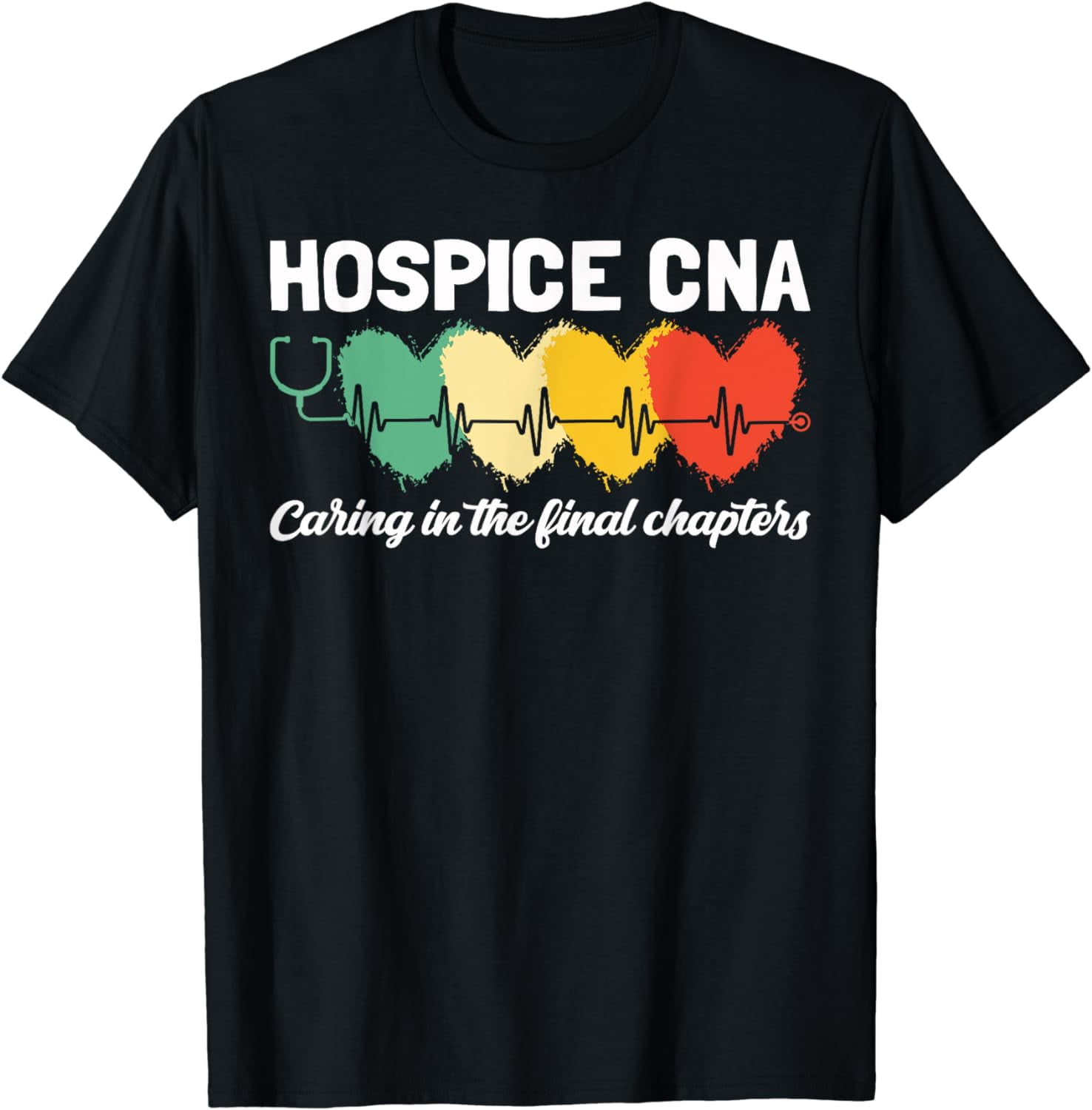 Hospice CNA Certified Nurse Assistant Palliative Care T-Shirt - Walmart.com