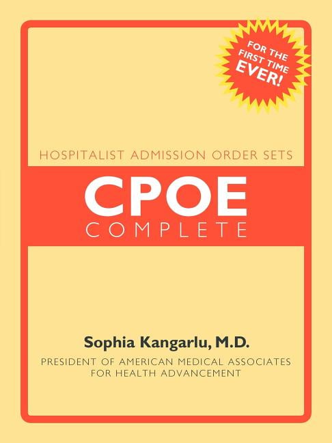 Hospitalist Admission Order sets : CPOE complete (Paperback) - Walmart.com