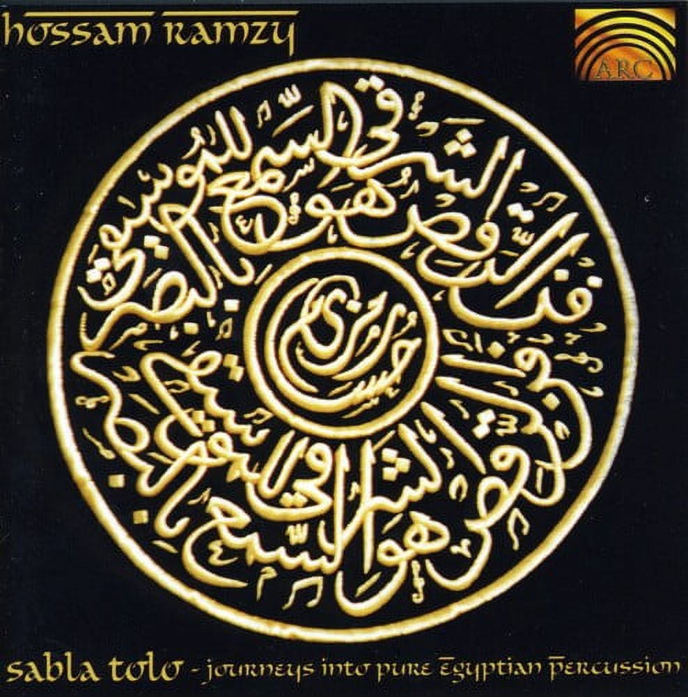 Hossam Ramzy - Sabla Tolo: Journeys Into Pure Egyptian Percusion ...