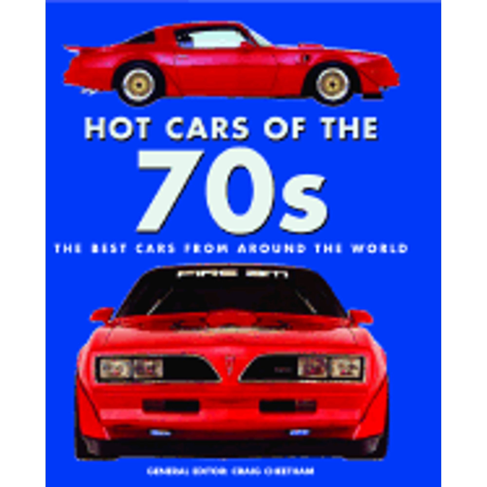 Pre-Owned Hot Cars of the '70s: The Best Cars from Around the World ...