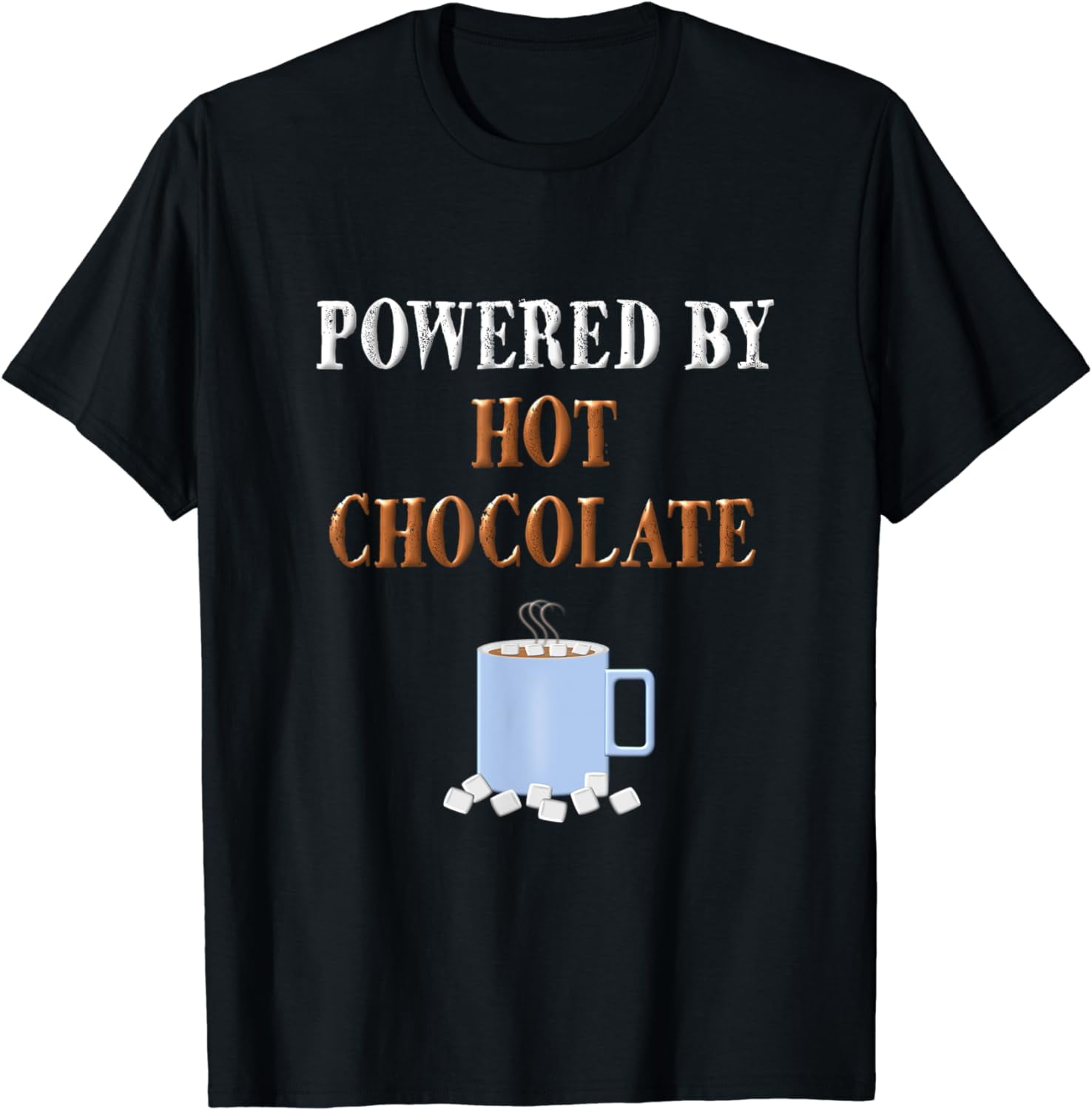 Hot Chocolate Cocoa T Shirt Funny Hot Chocolate Lover Gift - Walmart.com