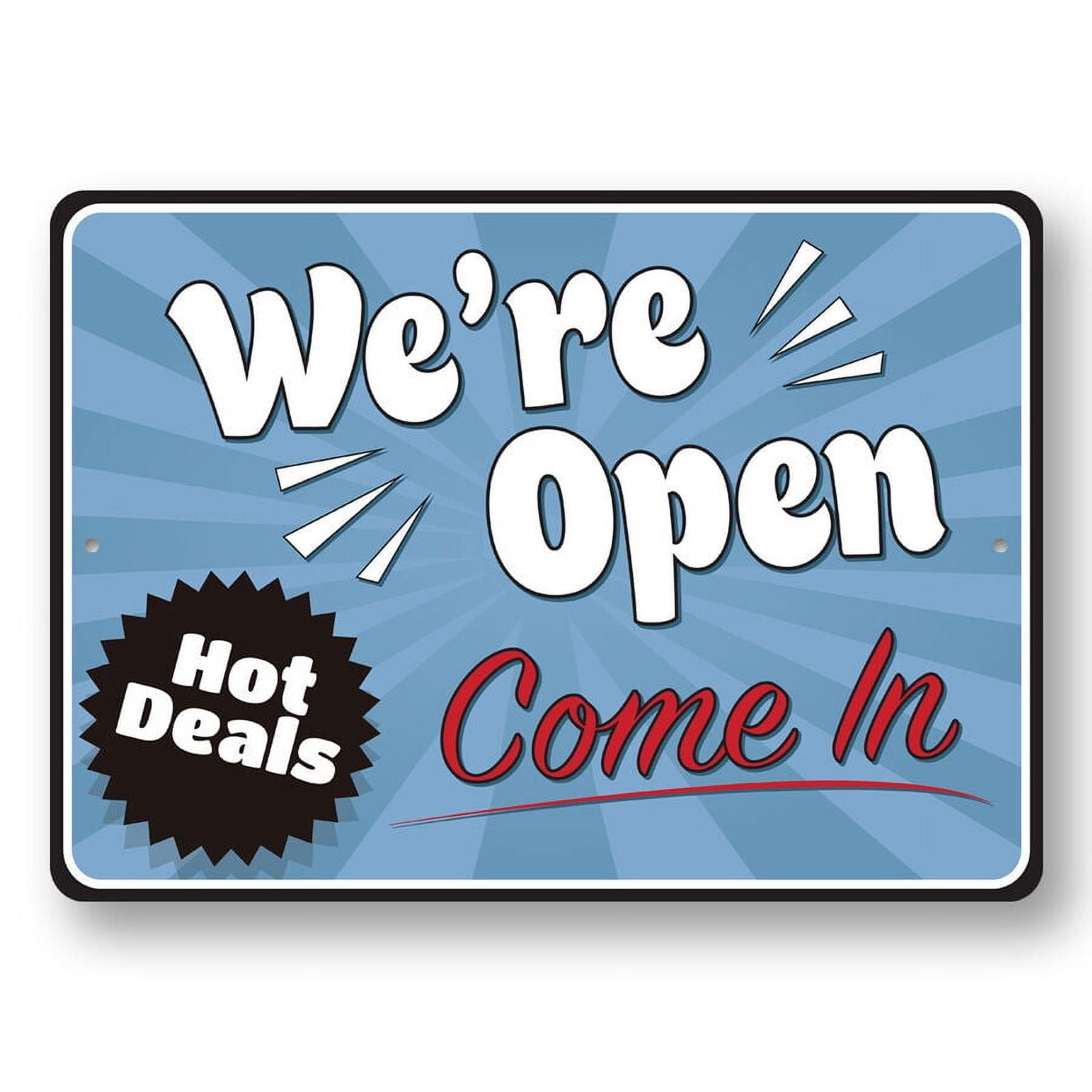 Hot Deals Were Open Metal Sign Size: 16 x 12 Inch - Walmart.com