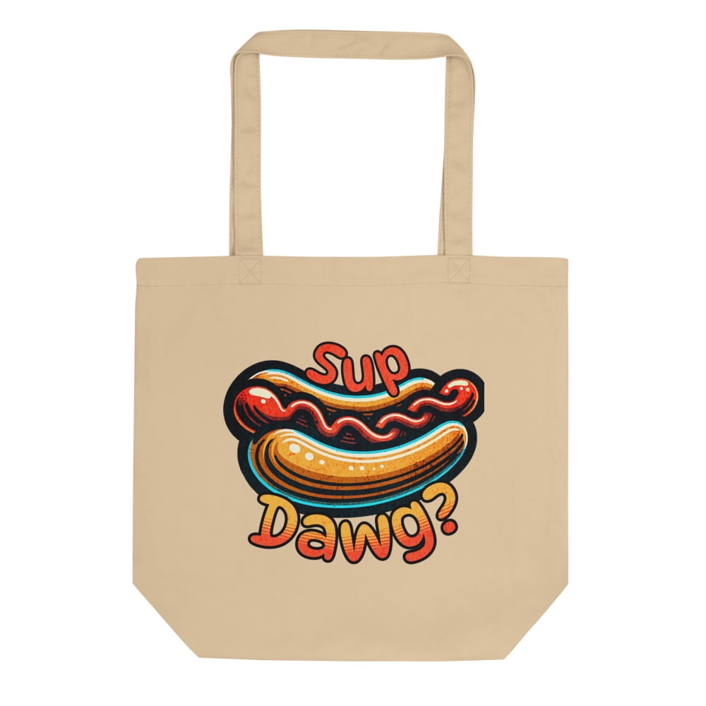 Hot Dog Lover Eco Tote Bag, Funny Hotdog Saying Sup Dawg (Oyster ...