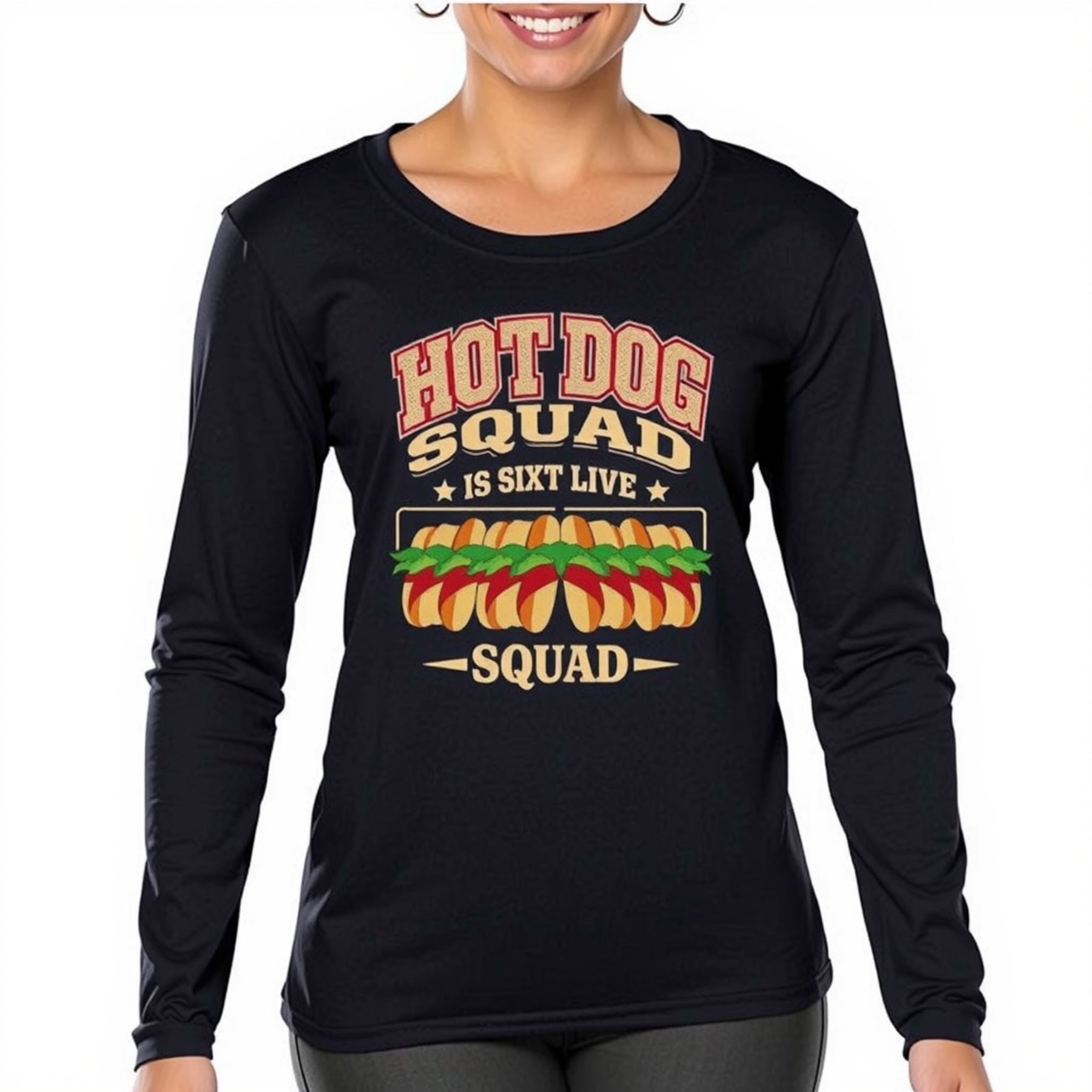 Hot Dog Squad Is Sixt Live Graphic Long Sleeve T-Shirt for Women ...