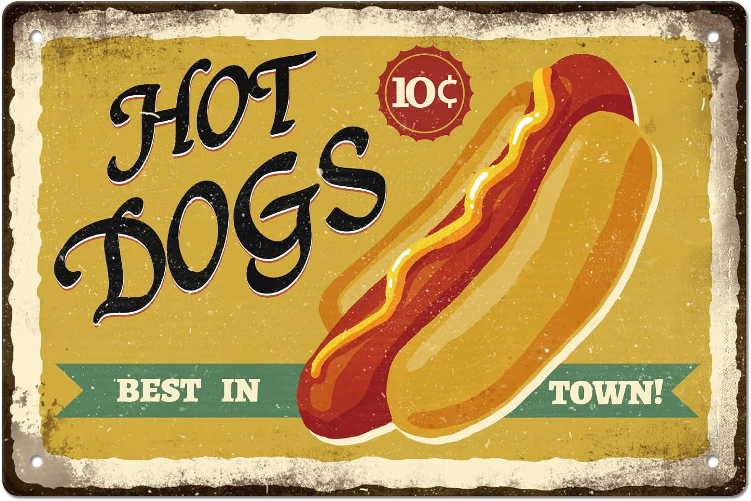 Hot Dogs Tin Signs Hot Dogs Best in Town Vintage Tin Sign Fast Food Tin ...