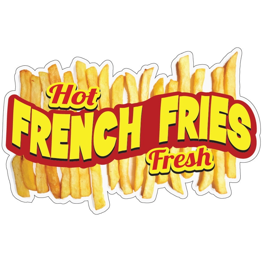 Hot Fresh French Fries 12" Decal Concession Stand Food Truck Sticker ...