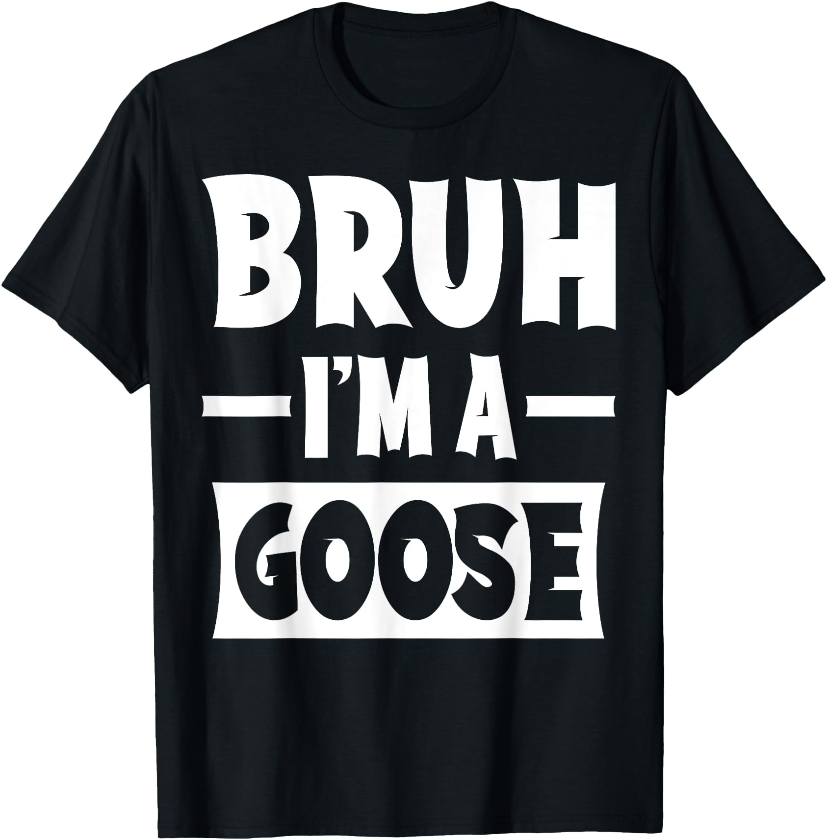 Hot Kiraa Tee With Bruh I'M A Goose Funny Lazy Halloween Party S-5Xl T ...