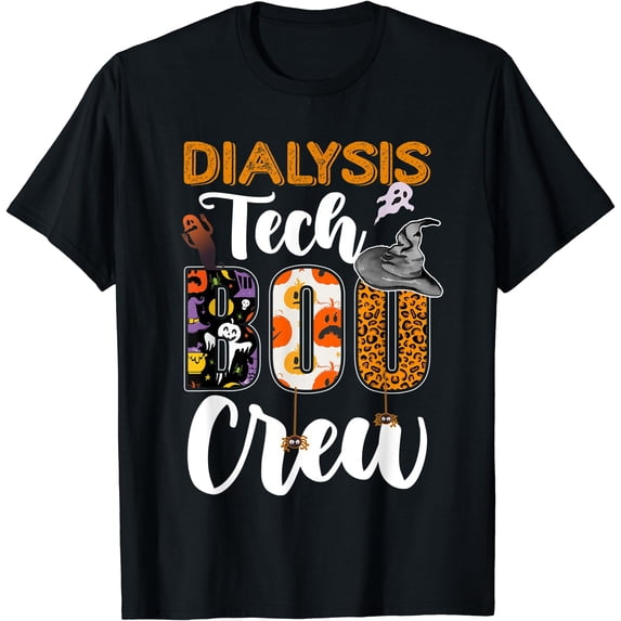 Hot Kiraa Tee With Dialysis Tech Boo Crew Technician Halloween S-5Xl T ...