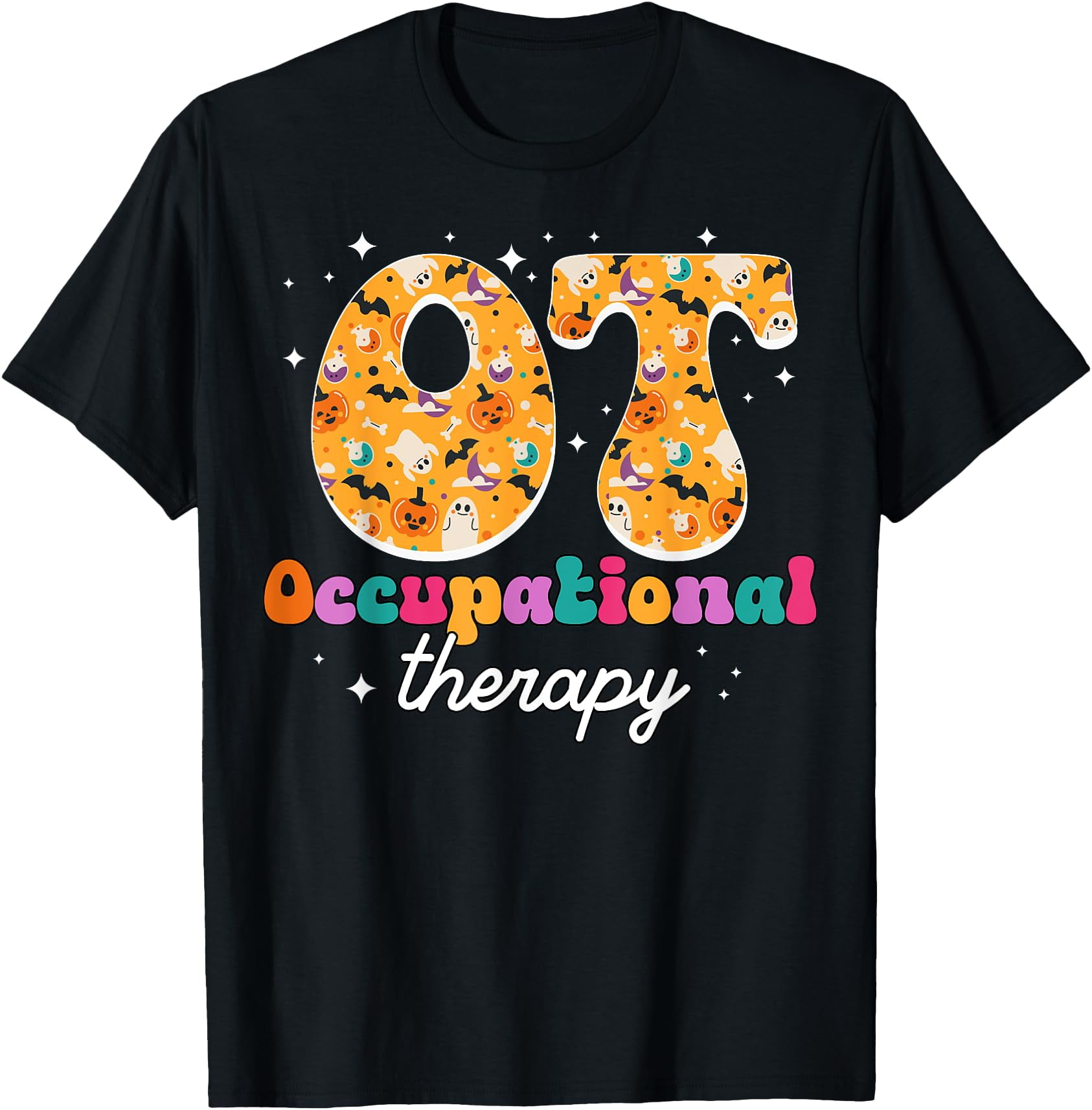 Hot Kiraa Tee With Ot Occupational Therapy Therapist Halloween Ota Fall ...