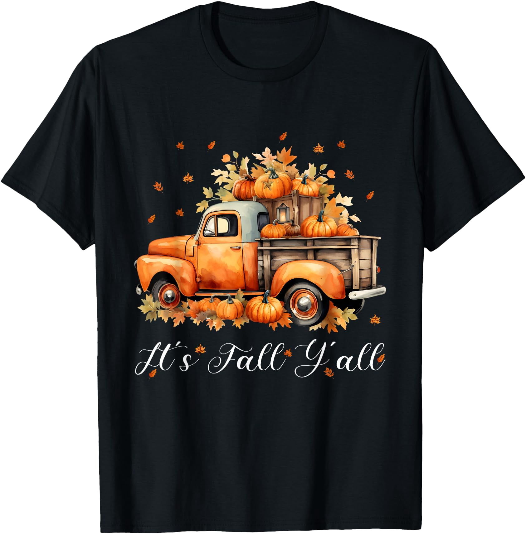 Hot Kiraa Tee With Women It'S Fall Y'All Pumpkin Truck Autumn Tree ...