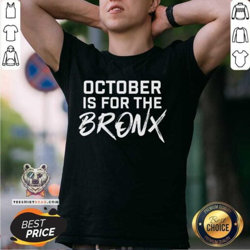 Hot October Is For The Bronx TSHIRT - Walmart.com