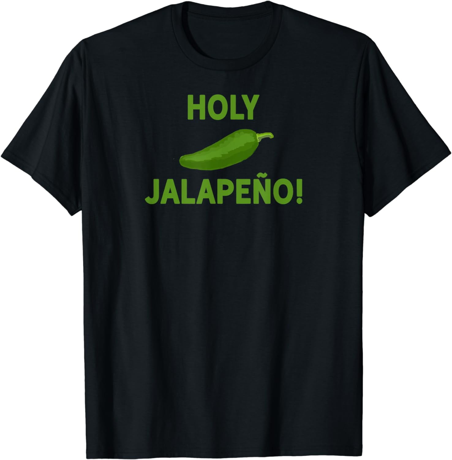 Hot Pepper Spicy Food Lover Holy Jalapeno Funny Dad Joke Pun T-Shirt ...