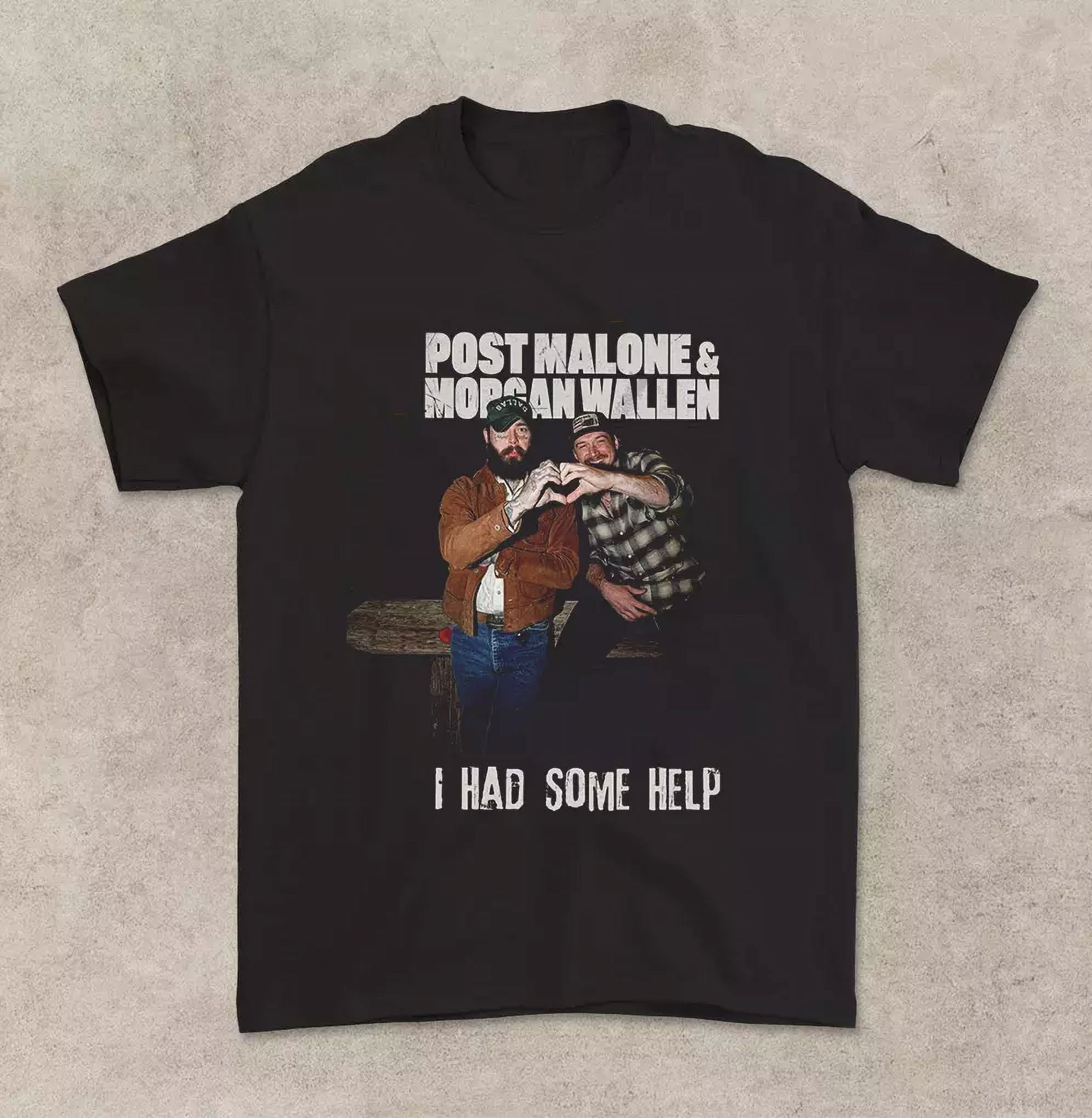 Hot Post Malone Morgan Wallen I Had Some Help funny for fan men women ...