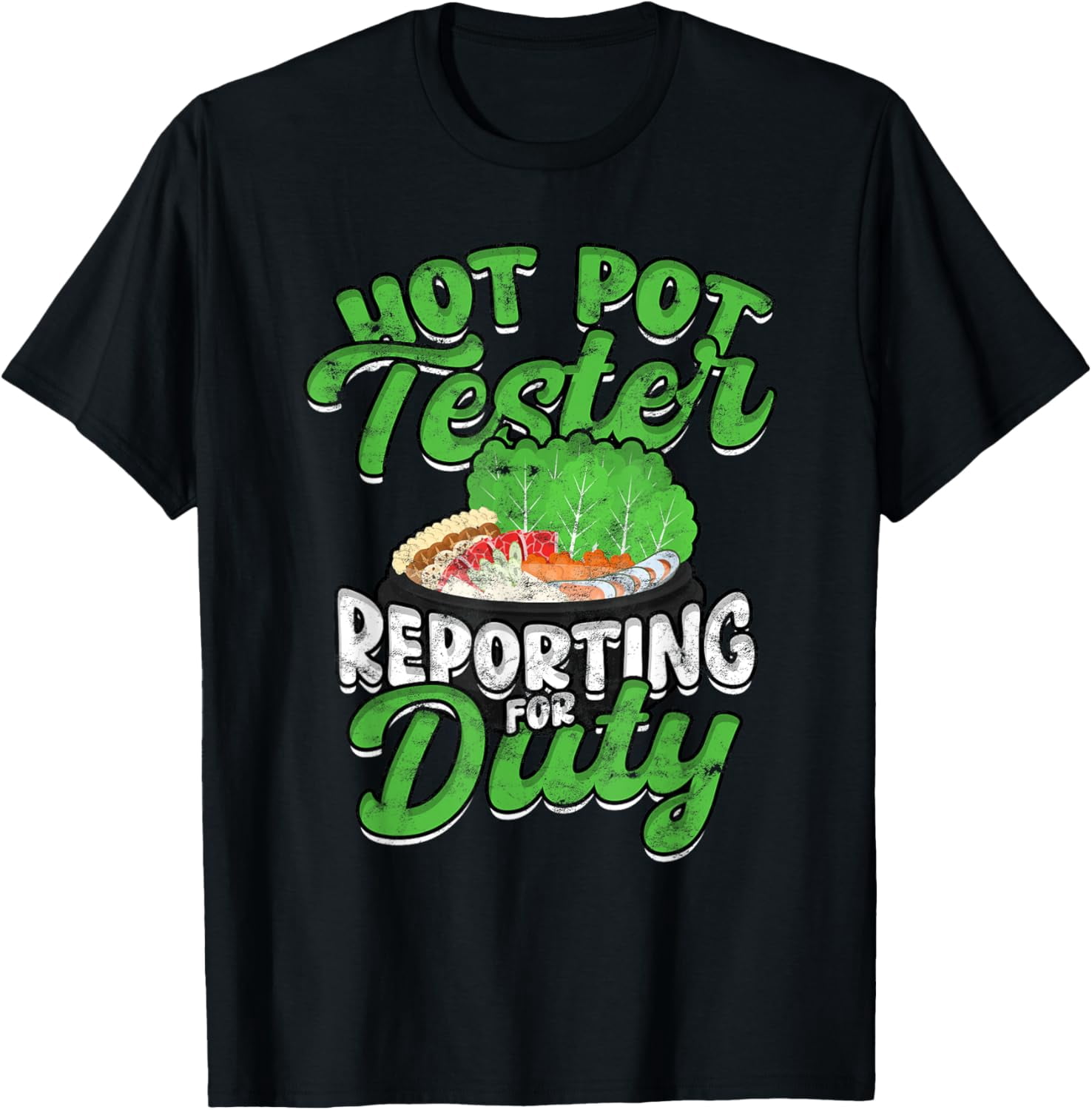 Hot Pot Chinese Hot Pot Lover I Love Hot Pot T-Shirt men and women can ...