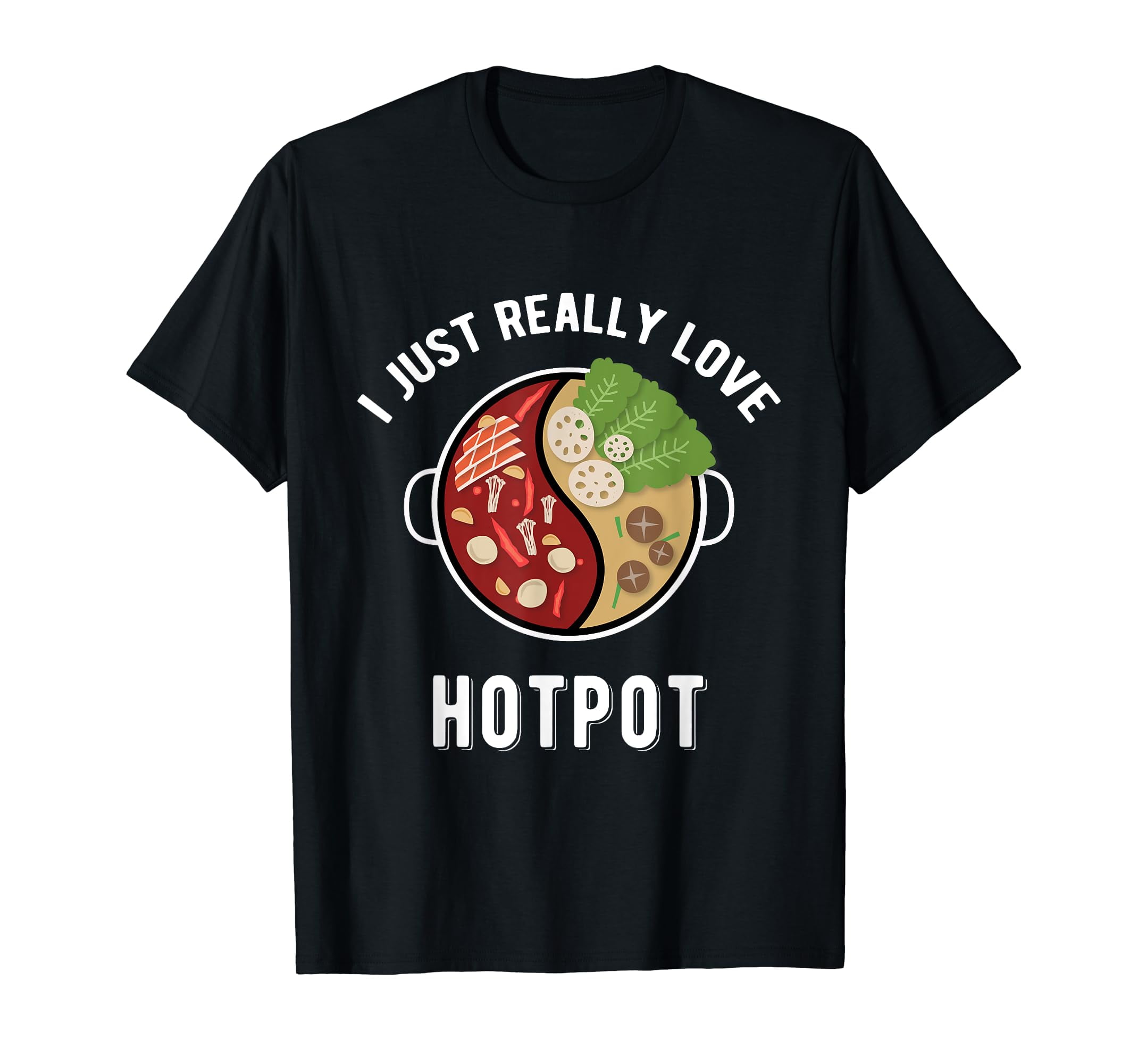 Hot Pot Shirt - I Love Hotpot Shabu Shabu Asian Food T-Shirt - Walmart.com