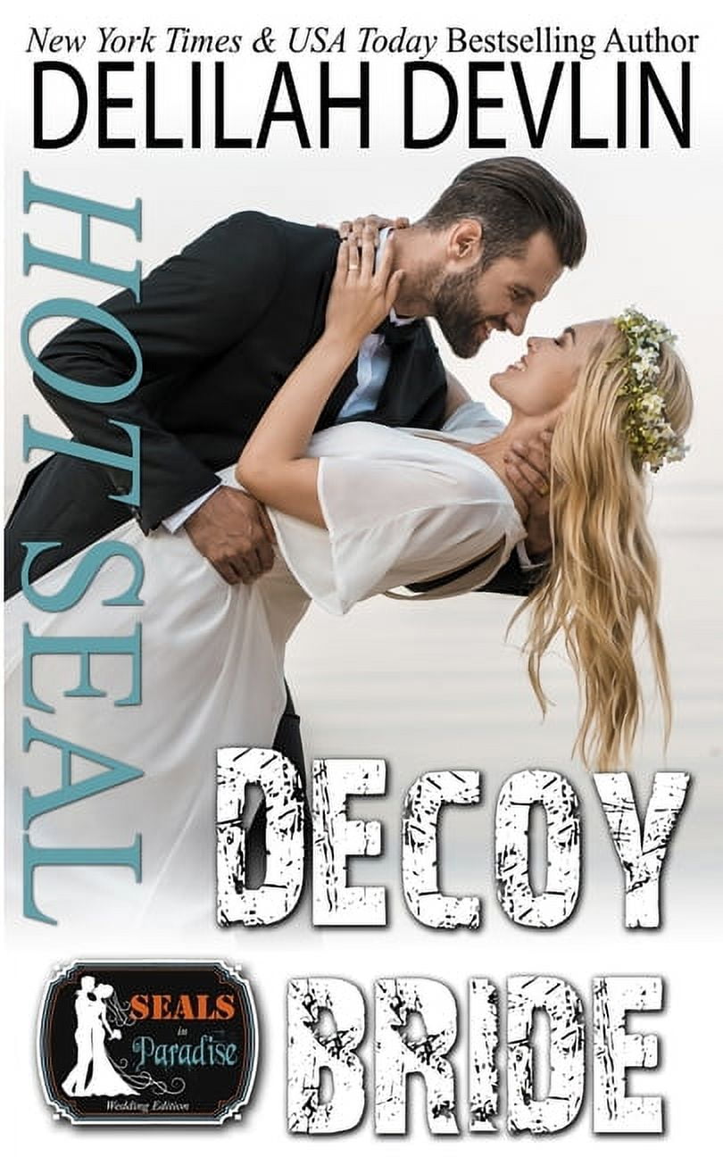 Hot SEAL, Decoy Bride (Paperback) - Walmart.com