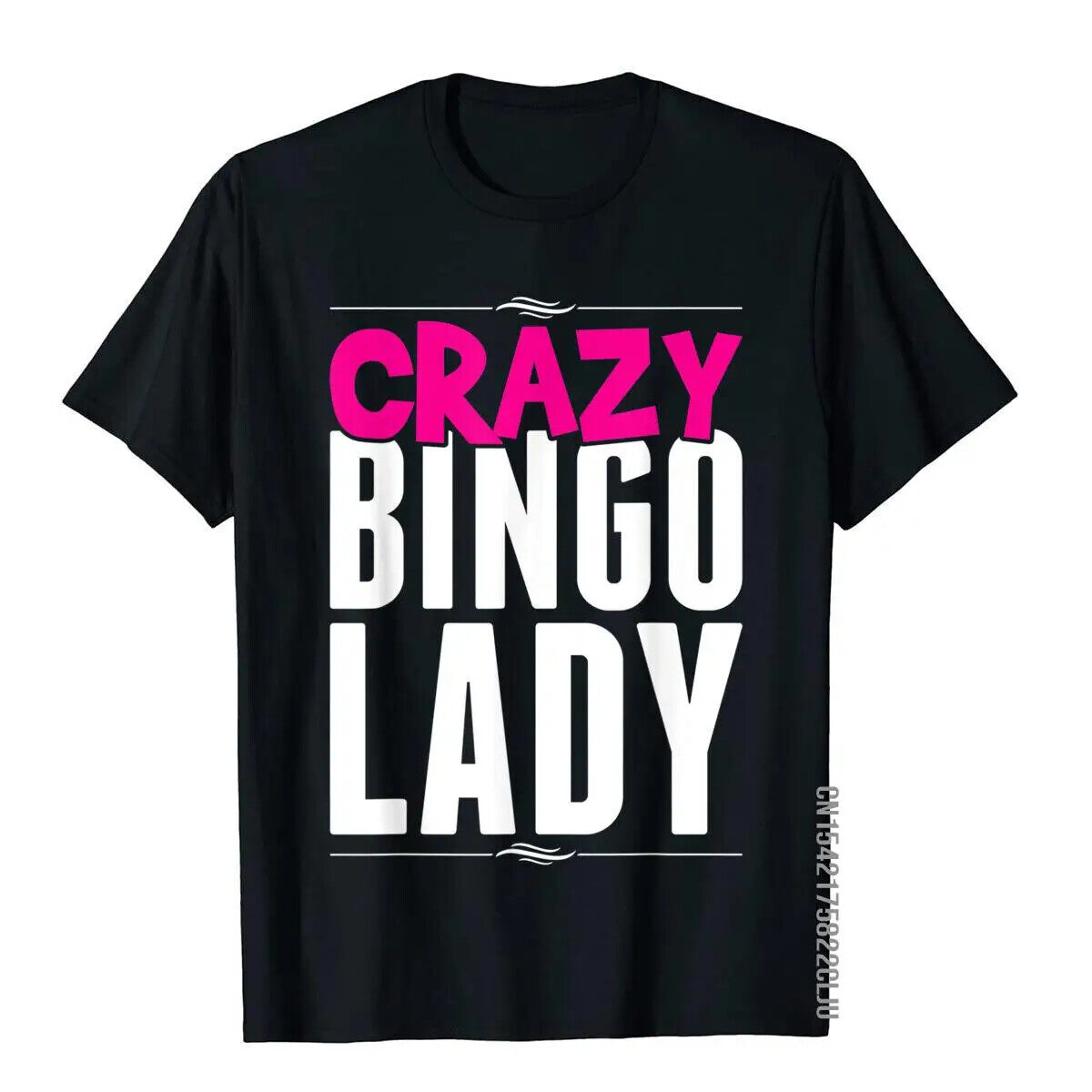 Hot Sale!!! Crazy Bingo Lady Funny Lucky Player Bingo Pun Humor T-Shirt ...