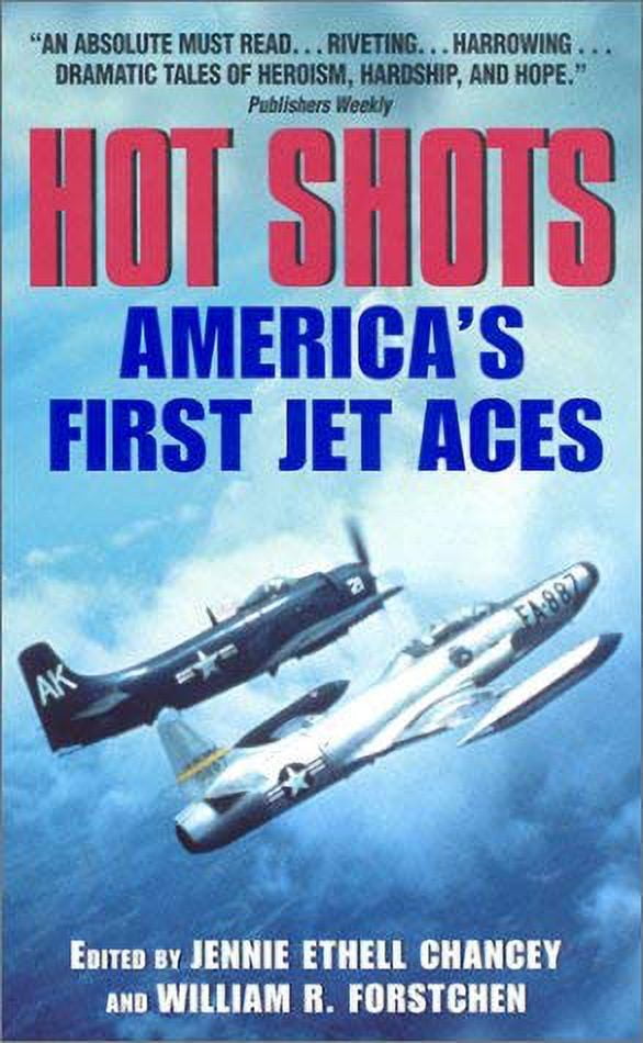 Pre-Owned Hot Shots : America's First Jet Aces 9780380817672 Used ...