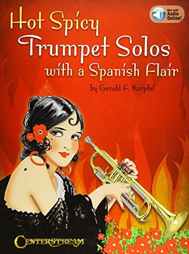 Hot Spicy Trumpet Solos with a Spanish Flair - Walmart.com