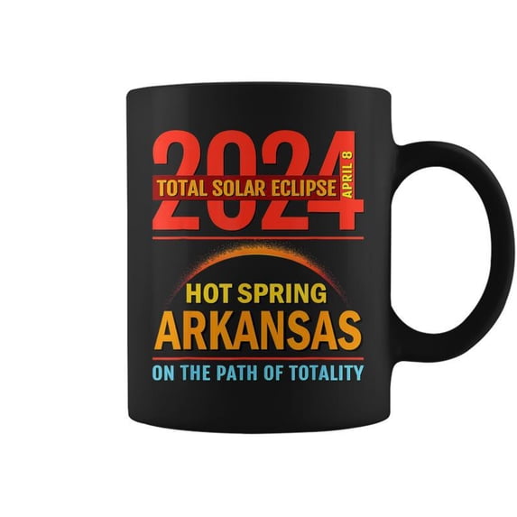 Hot Spring Arkansas Ar Total Solar Eclipse April 8 2024 Coffee Mugs ...