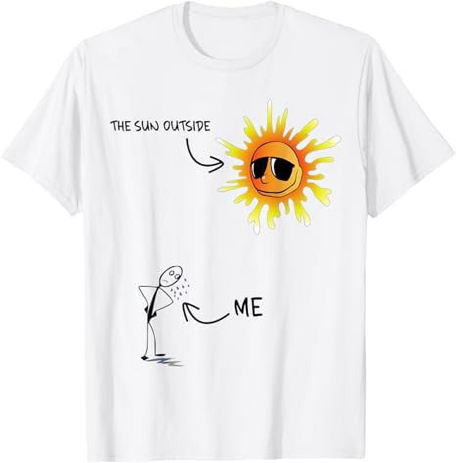 Hot Summer Funny Hot Weather It's Too Hot Outside Hot Sun T-Shirt ...